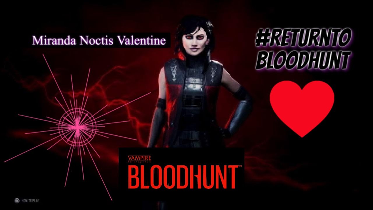 Vampire the Masquerade: Bloodhunt | Solo | Muse: Miranda Valentine | # ...