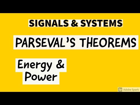 Parseval's Theorems [Energy and Power Calculation in Frequency Domain ...