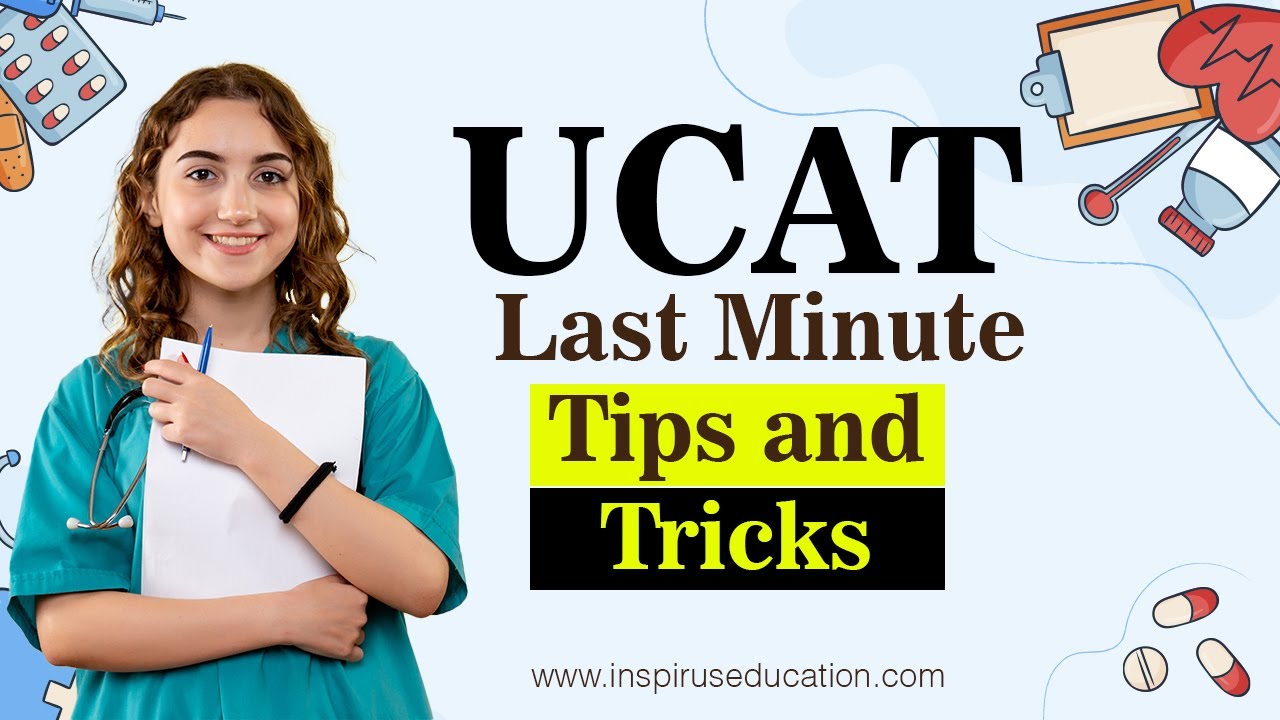 Ace Your UCAT 2023 Exam with Last-Minute Tips and Strategies - YouTube