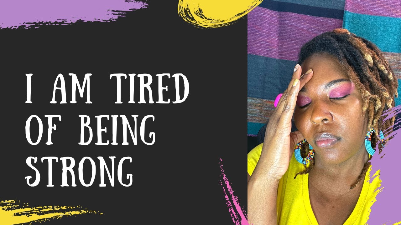 Tired of Being Strong?| Motivational Message - YouTube