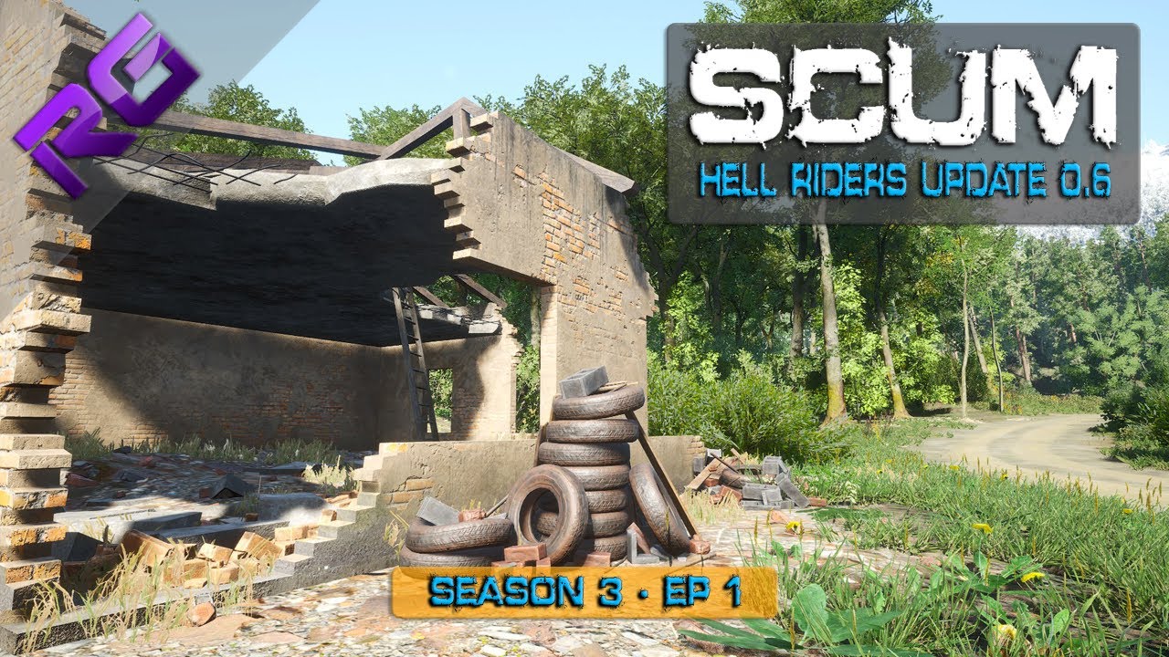 Scum - Hell Riders Update 0.6 - Single Player Episode 1 - YouTube