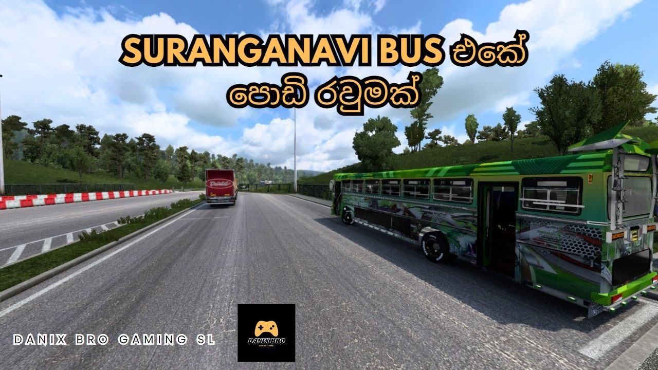 Suranganavi bus එකේ පොඩි රවුමක් ️😍 | ETS 2 #ets2gameplay #ets2mapmods # ...