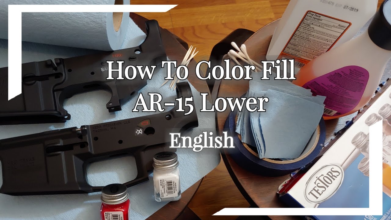 How to color fill an AR15 lower receiver (English) - YouTube
