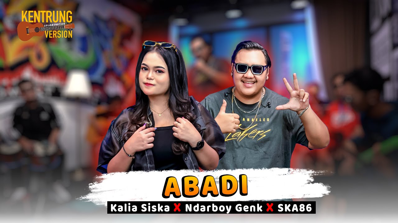 NDARBOY GENK feat. KALIA SISKA - ABADI | SKA 86 (OFFICIAL LIVE MUSIC ...