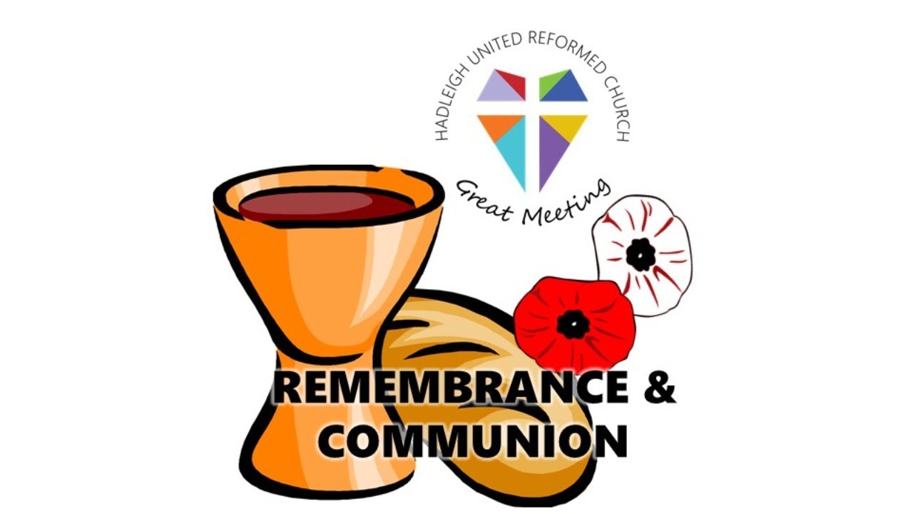 Hadleigh URC Remembrance & Communion - YouTube
