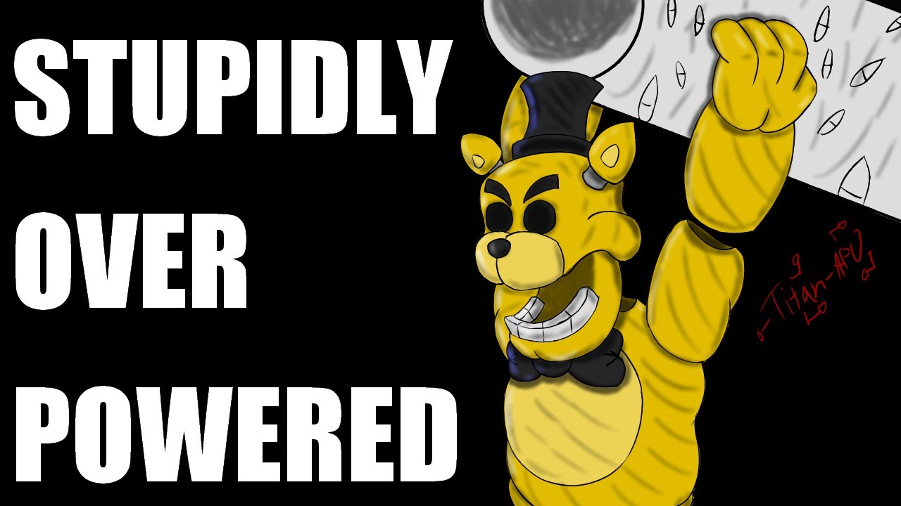 Golden Freddy Is INSANELY Overpowered - YouTube