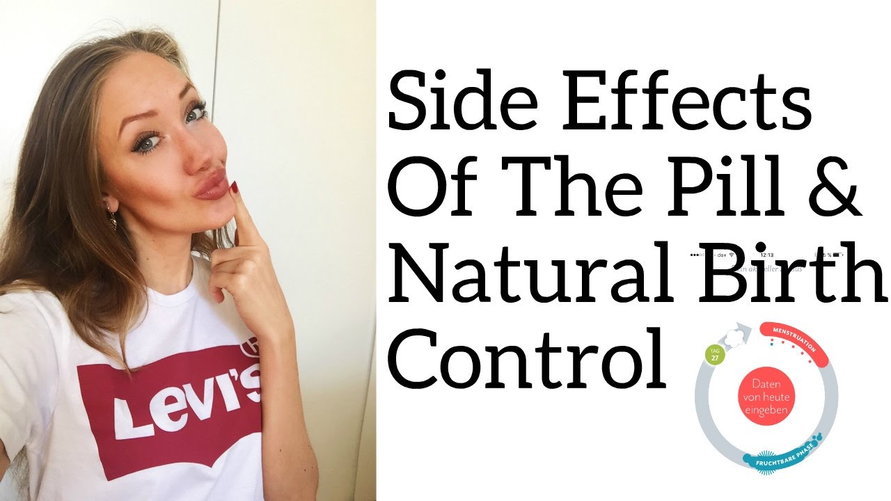 Side Effects of the Contraception Pill | Natural Birth Control Tips ...