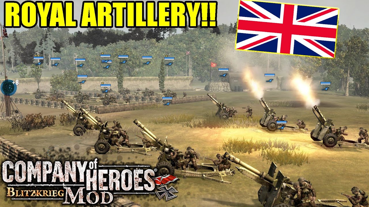 ROYAL ARTILLERY!! | Company Of Heroes Blitzkrieg Mod - YouTube