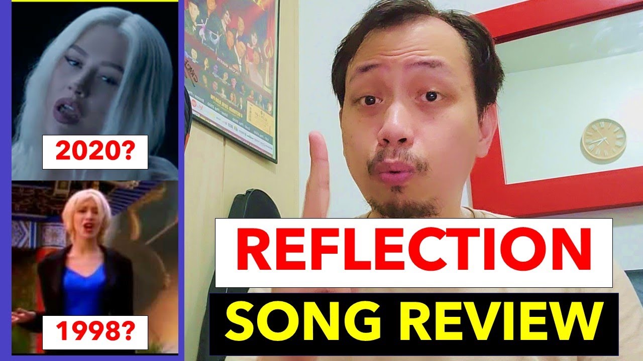 REFLECTION 2020 | MULAN | SONG REVIEW BY A MUSICAL DIRECTOR - YouTube