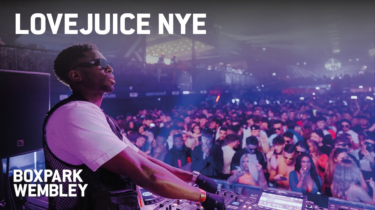 Recap Lovejuice Nye At Boxpark Wembley Youtube