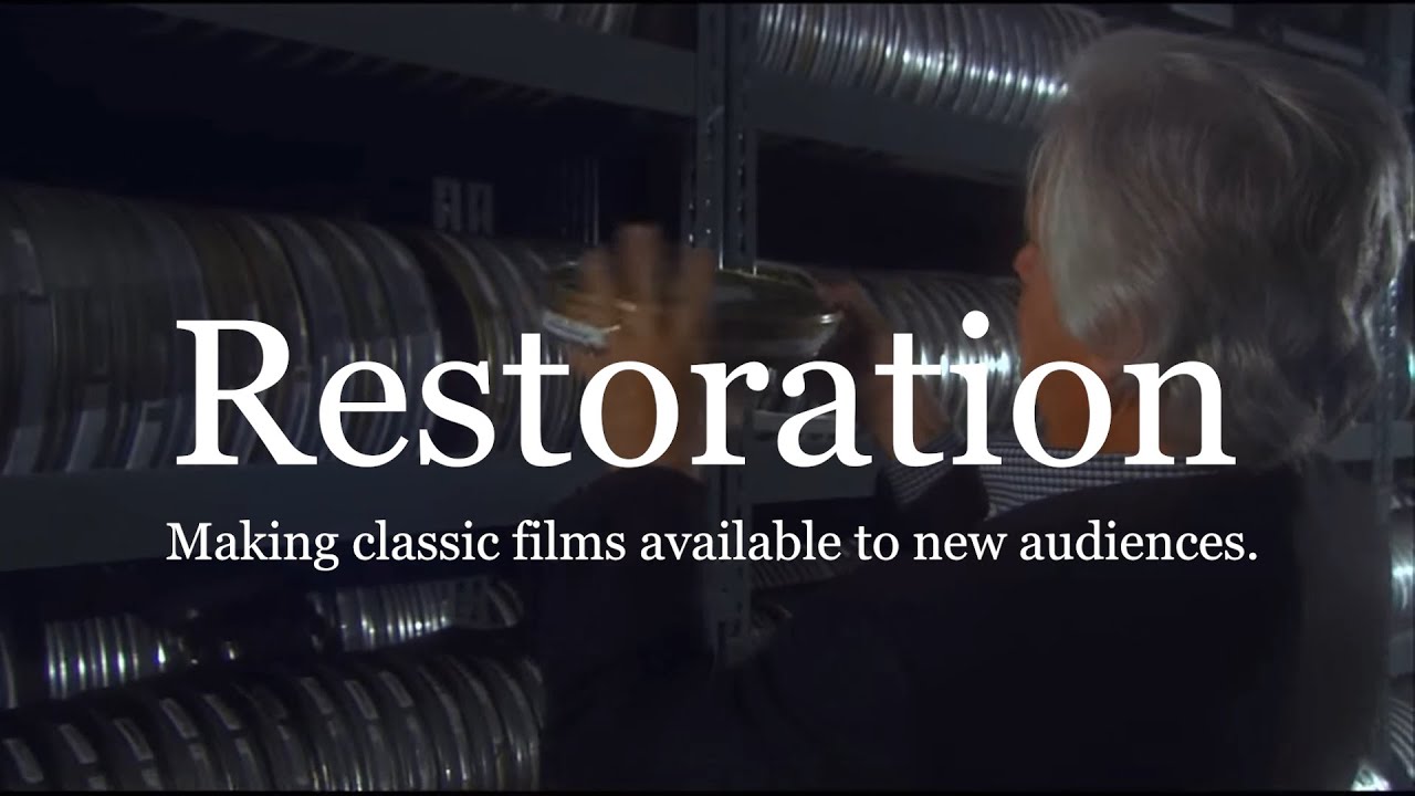 Restoration: Making classic films available to new audiences - YouTube