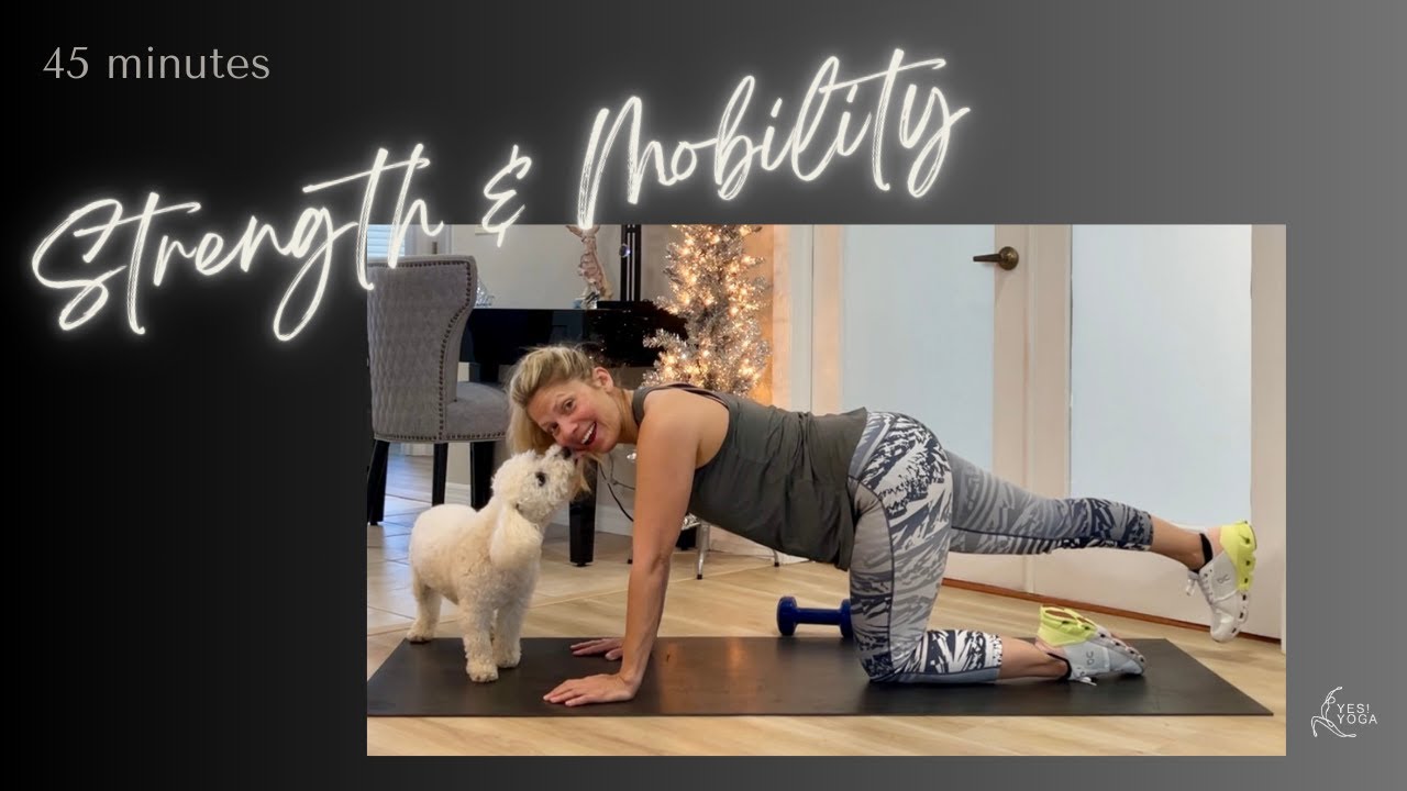45 minutes strength & mobility - YouTube