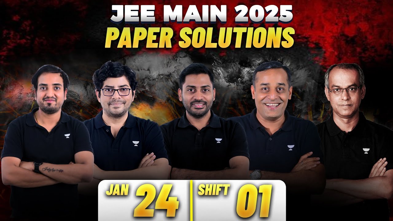 JEE MAIN Paper Solution 2025 | Shift 1 January 24 | Unacademy Kota ...