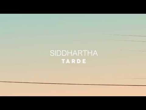 Siddhartha - Tarde (Letra)