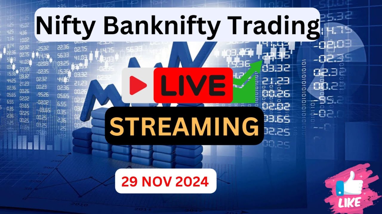 Nifty BankniftY Live Trading | Nifty Live Streaming | 29 NOV 2024 | # ...