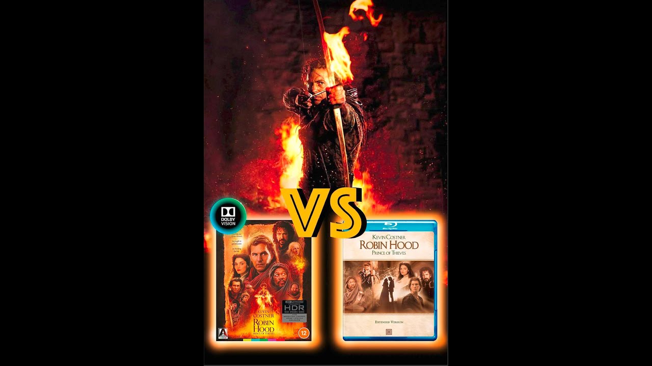 Comparison of Robin Hood Prince of Thieves 4K (4K DI) Dolby Vision vs ...