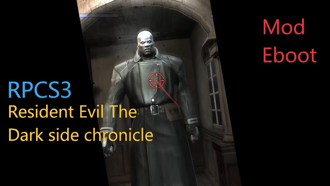 RPCS3 | Resident Evil The Dark side chronicle | Mod Eboot - YouTube