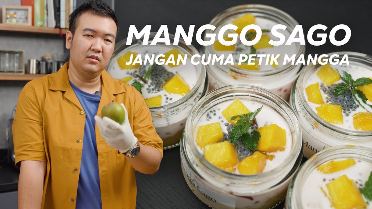 PENGGEMAR MANGGA COBAIN DEH RESEP MANGO SAGO - YouTube
