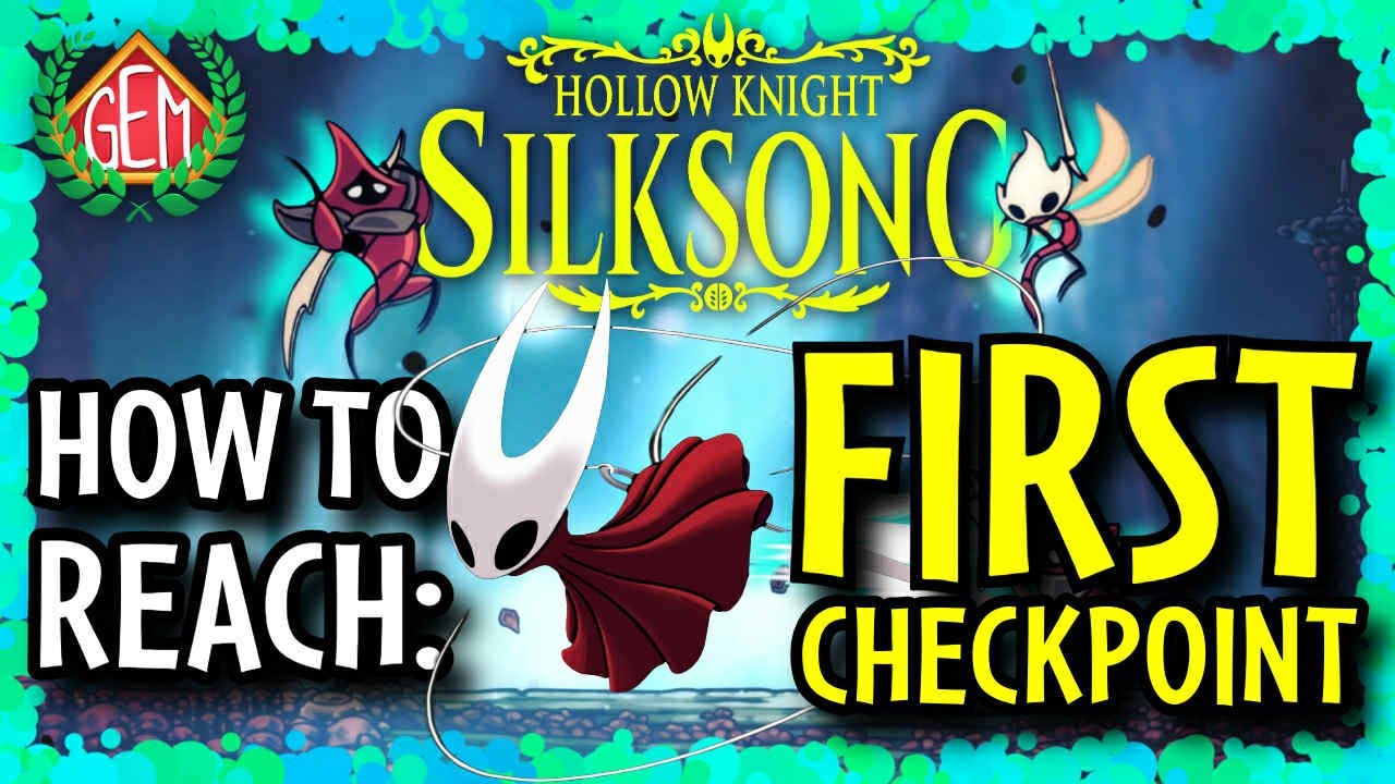 Hollow Knight Silksong How to Reach First checkpoint - YouTube