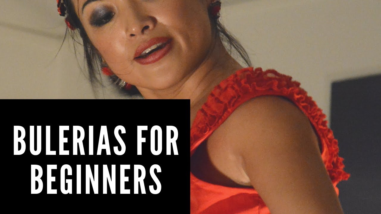 Learn to dance flamenco bulerias for beginners【Aprender a bailar ...