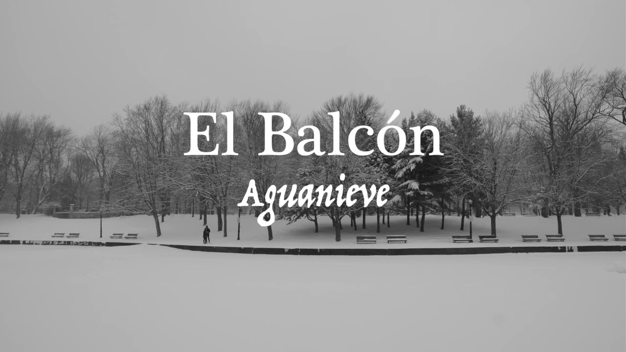 Aguanieve - YouTube