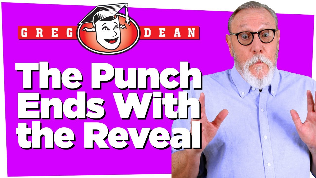 🎤End Punchline with the Punch - Stand Up Comedy Classes - Greg Dean ...
