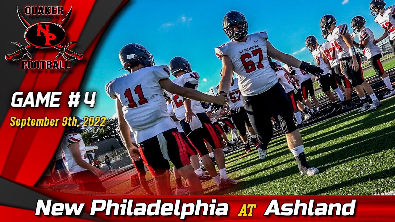 2022 Week #4 New Philadelphia vs Ashland - YouTube