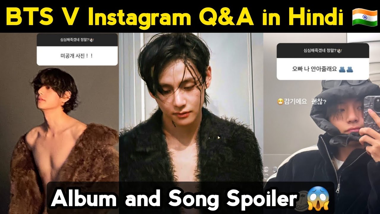 BTS V First Live Instagram Q&A in Hindi 🇮🇳 V Reply Army Ques 💜 V Give ...