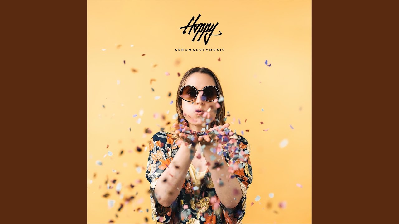Happy - YouTube