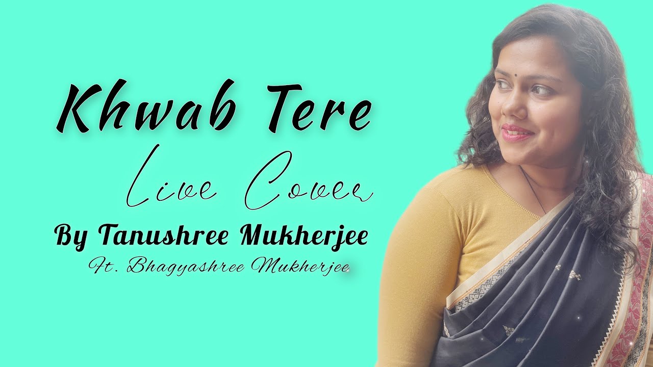 Khwab Tere || Sita Ramam || Live Piano Cover || Tanushree Mukherjee ft.@bhagyashreemukherjee2003 ...