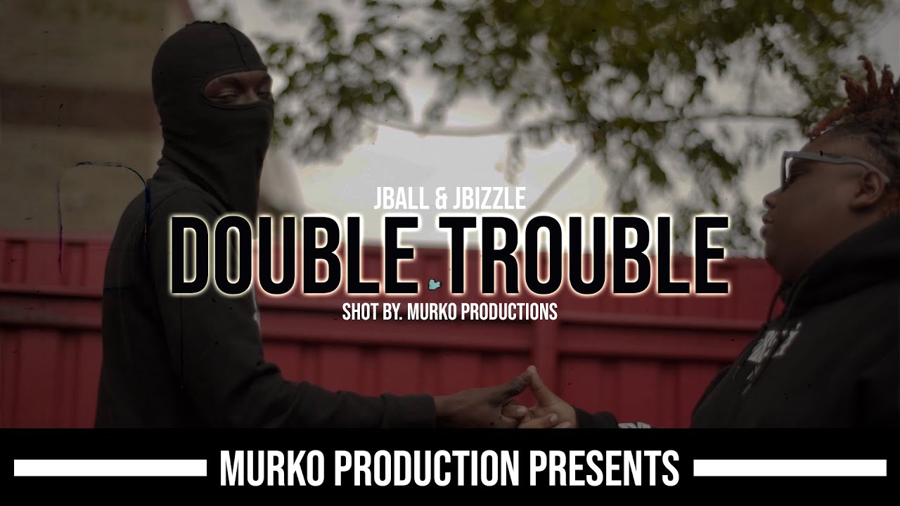 Jball & JBizzle - Double Trouble (Music video) Shot by. @MurkoProduction - YouTube