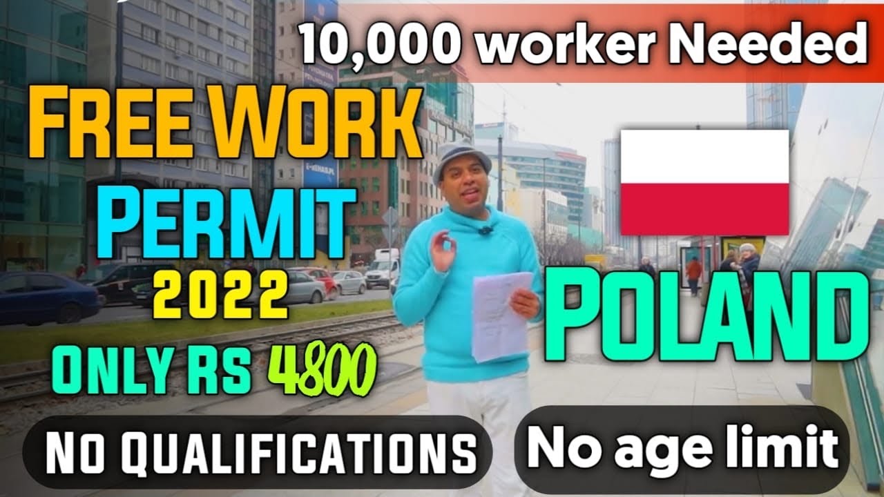 FREE Poland Work Permit 2022 HOW TO GET POLAND FREE WORK PERMIT IN free-poland-work-permit-2022-how-to-get-poland-free-work-permit-in