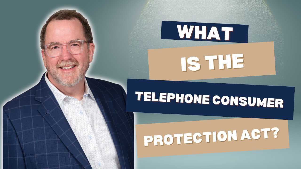 Understanding the Telephone Consumer Protection Act: Impacts on Atlanta ...