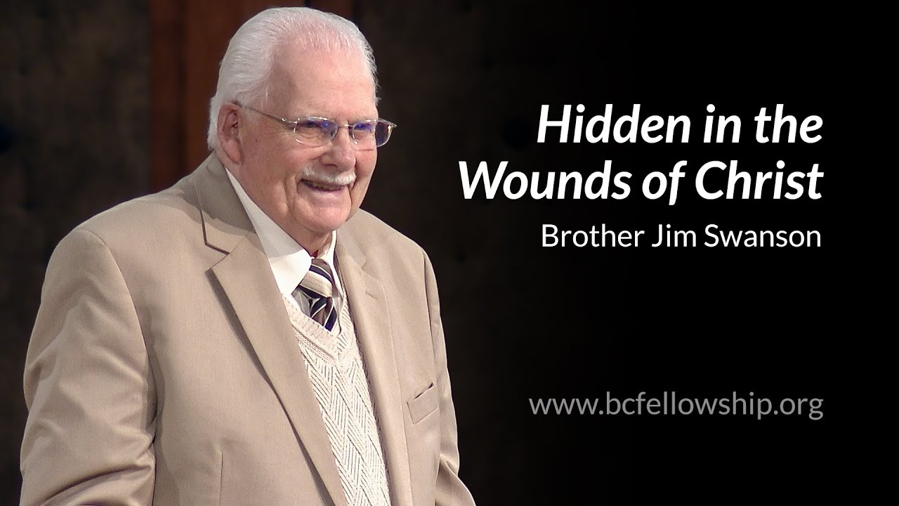 241218 - Jim Swanson: Hidden in the Wounds of Christ - YouTube