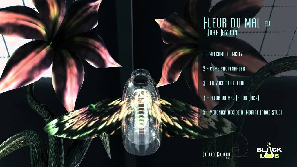 JOHN LAYDON - Fleur Du Mal ft DR JACK [Fleur du mal ep] - YouTube