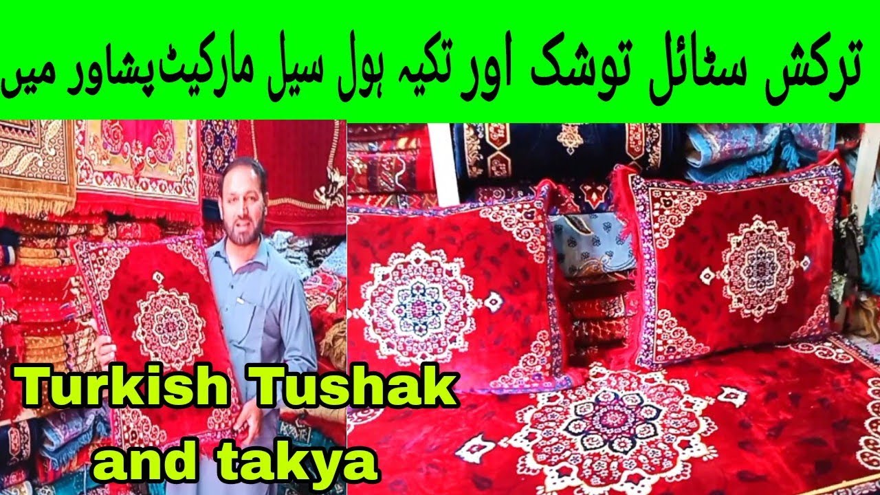 Turkish Tushak aur takya Wholesale shop in Peshawar |Original Turkey ...