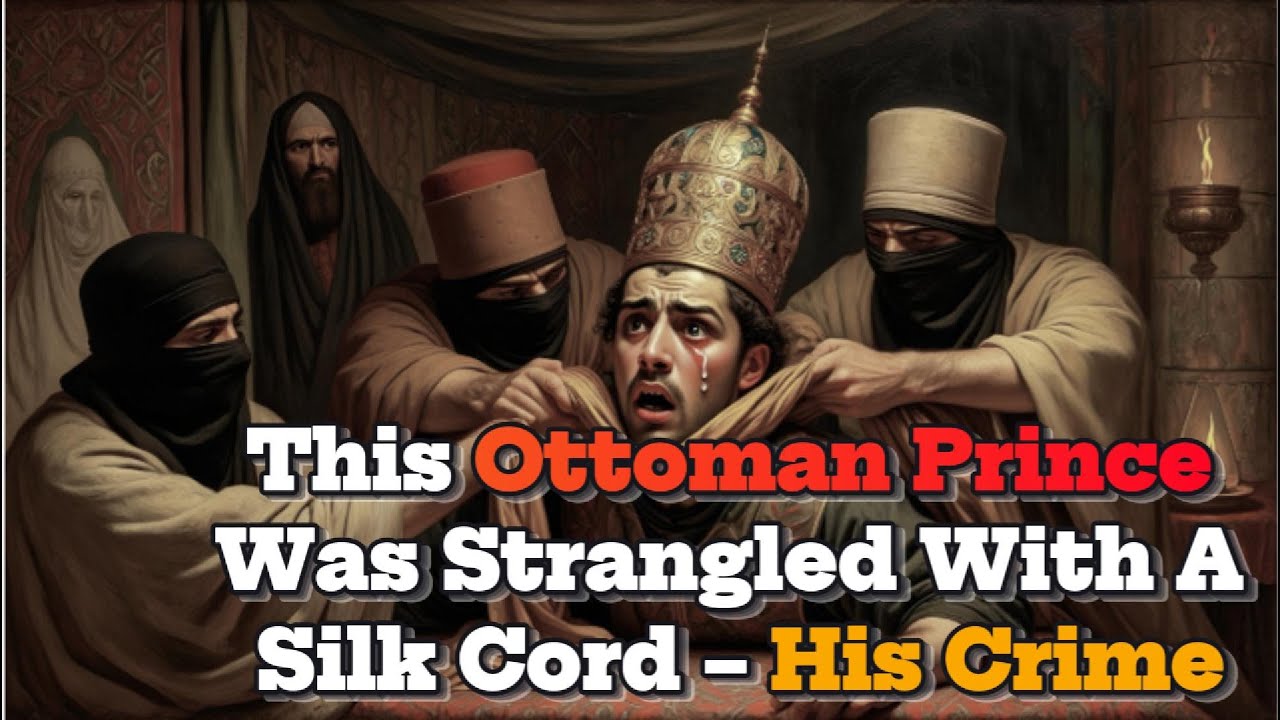 This Ottoman Prince Was Strangled With A Silk Cord – His Crime? Being ...