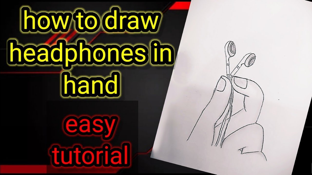headphones in hand || pencil sketch easy tutorial || how to draw ...