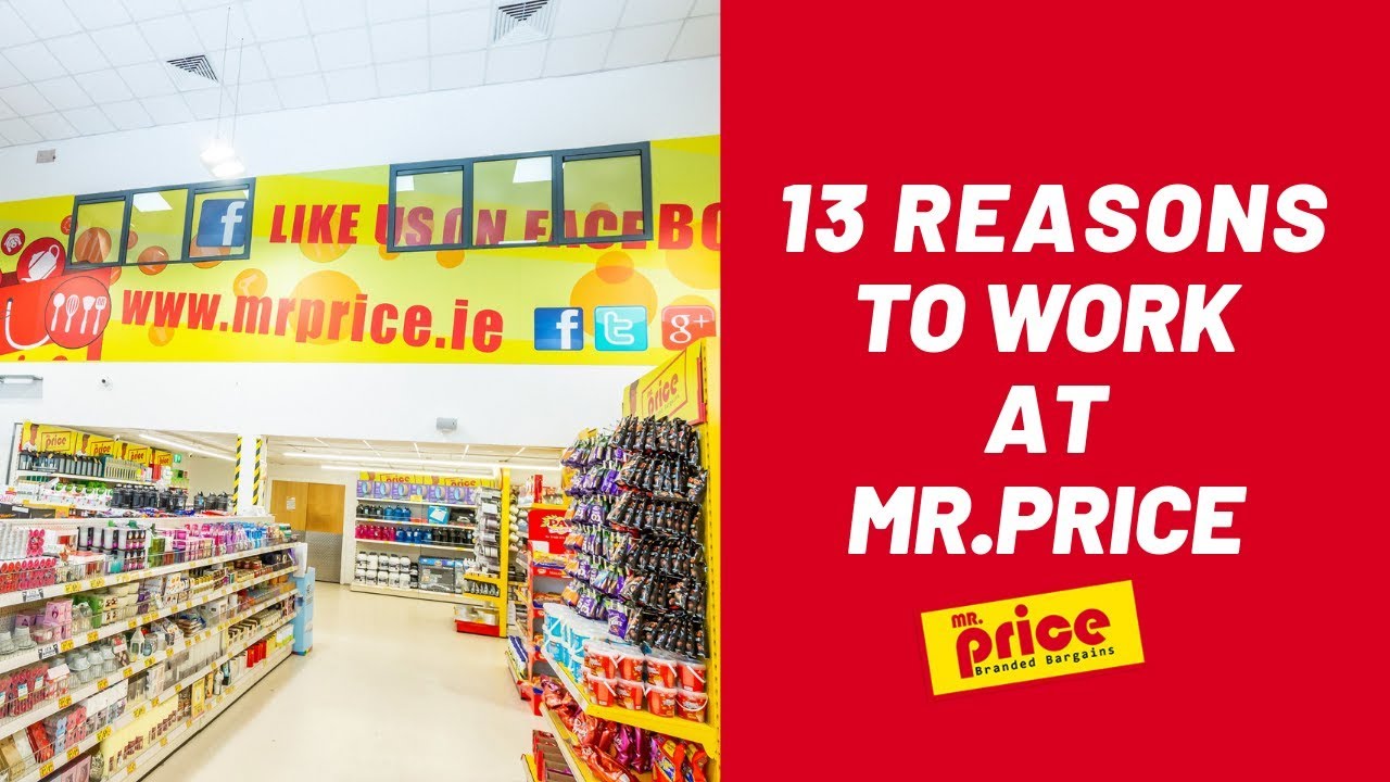 13 Reasons To Work At Mr.Price Branded Bargains - YouTube