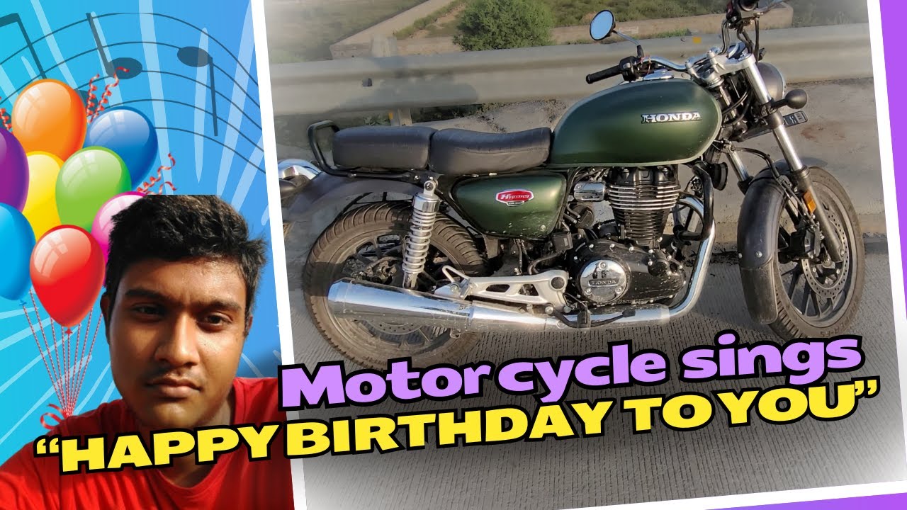Can my Motorcycle sing Happy birthday Song for me?? - YouTube