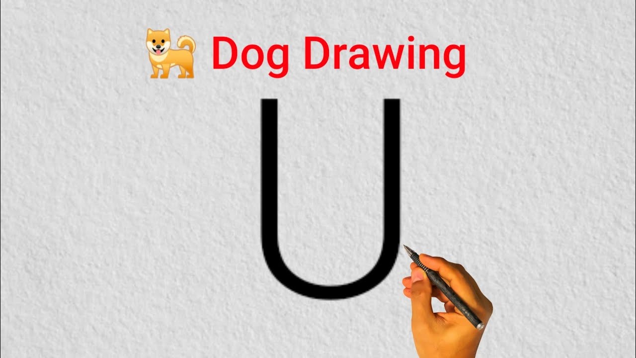 How To Draw A Dog Drawing From U Letter | Dog Drawing Step By Step For ...