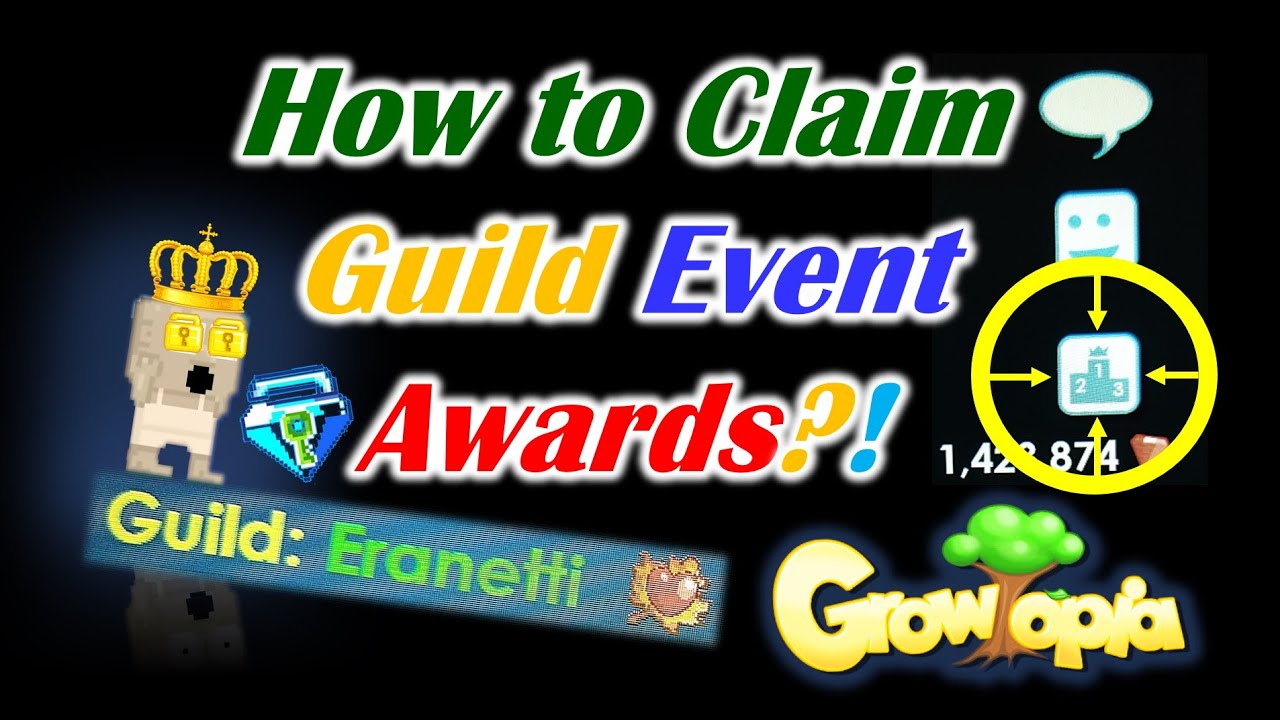How to Claim Guild Event Rewards?! | Growtopia | Eranetti - YouTube