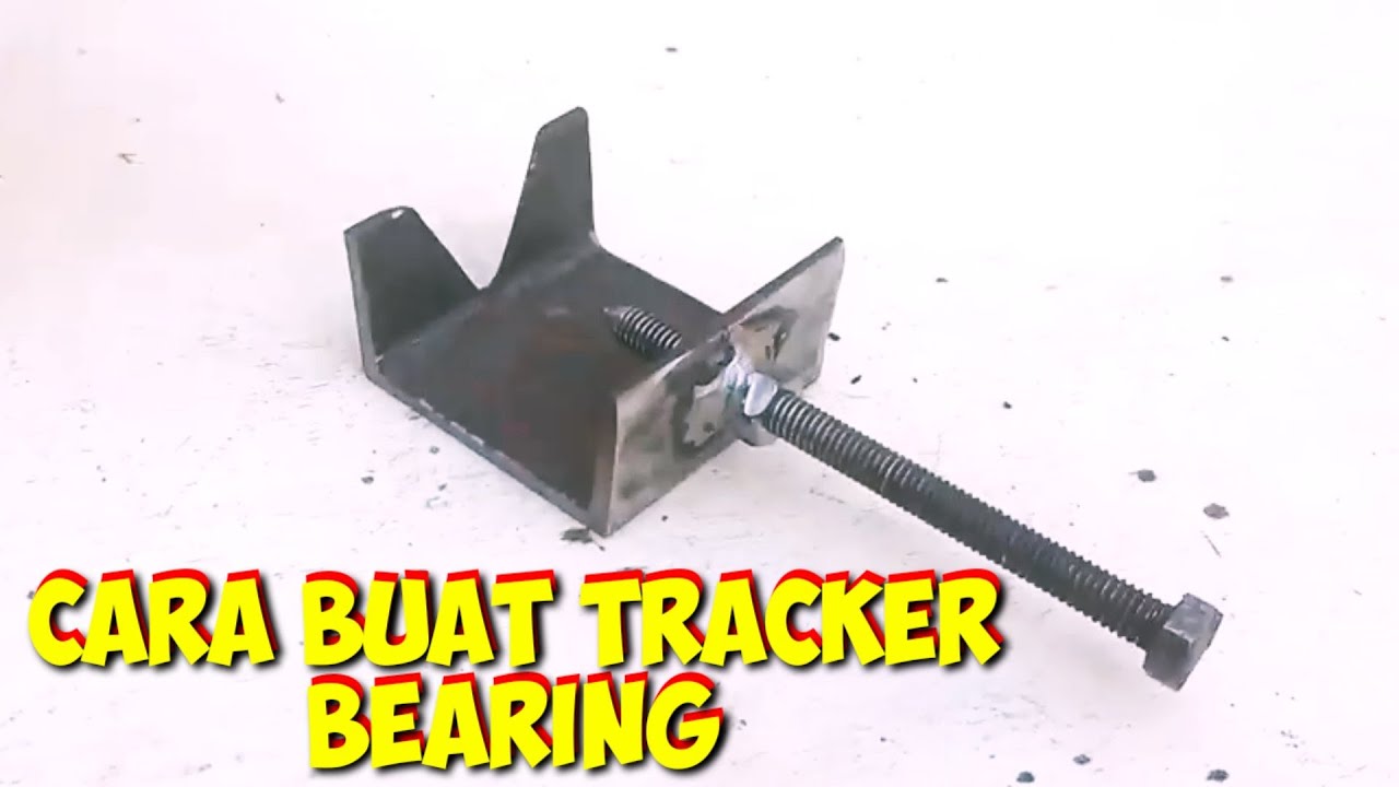 CARA BUAT TRACKER BEARING - YouTube