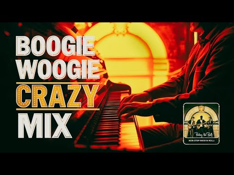Boogie Woogie Crazy Mix 🔥 Non-Stop Rock’n’Roll Dance Party - YouTube