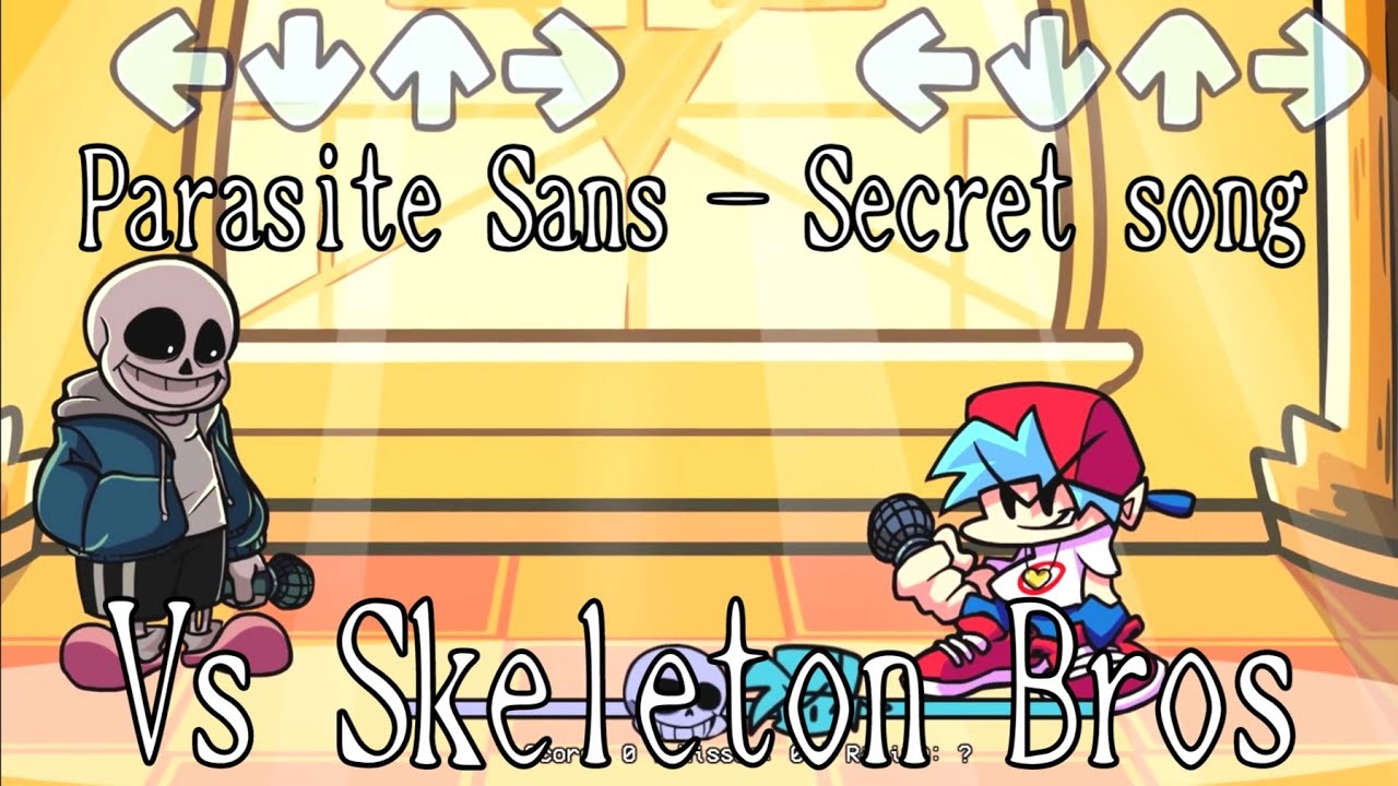 Parasite Sans - Secret song [Skeleton Bros UNDERTALE FNF MOD] (LINK TO ...