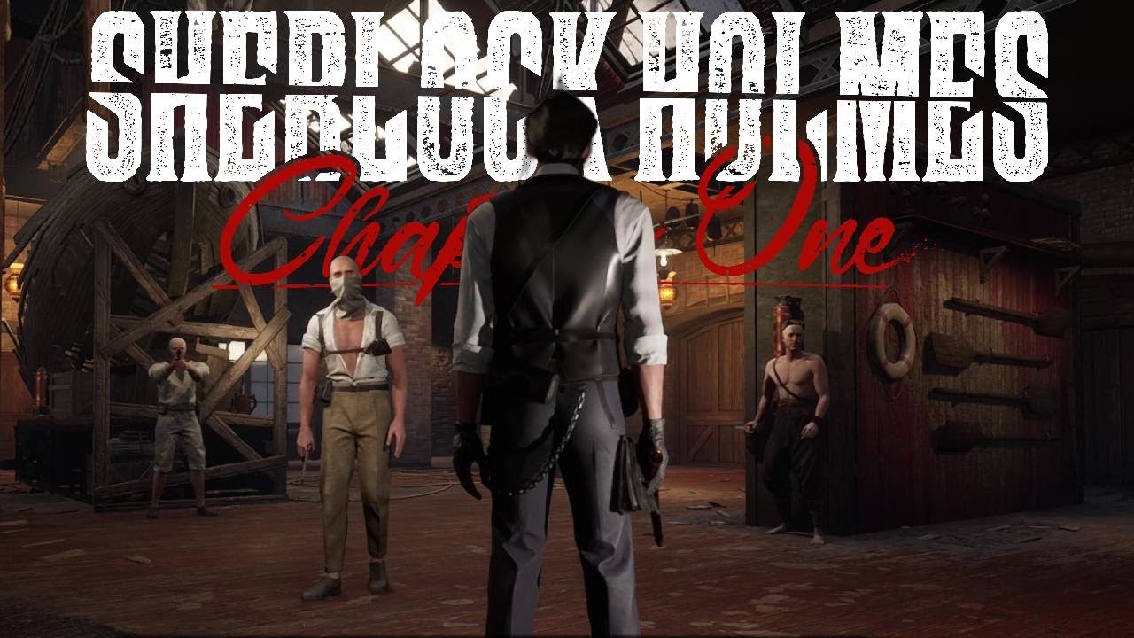 A LITTLE BRAWL WE GOT AYE | Sherlock Holmes Chapter One 8 - YouTube
