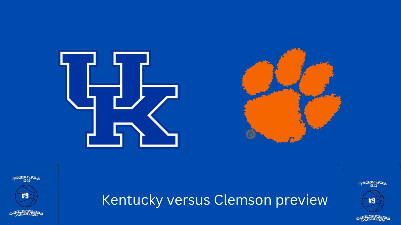 Kentucky vs Clemson preview - YouTube