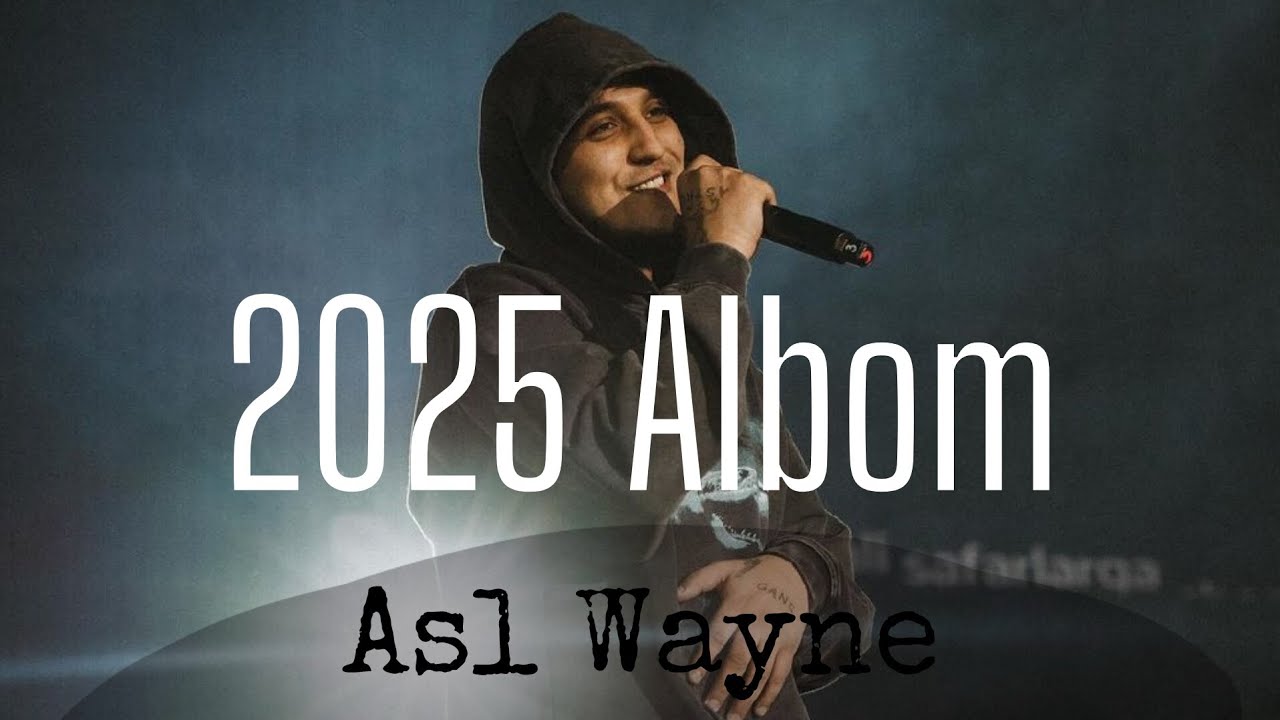 2025 - Albom Asl Wayne ( ASIAMIR MEDIA ) - YouTube