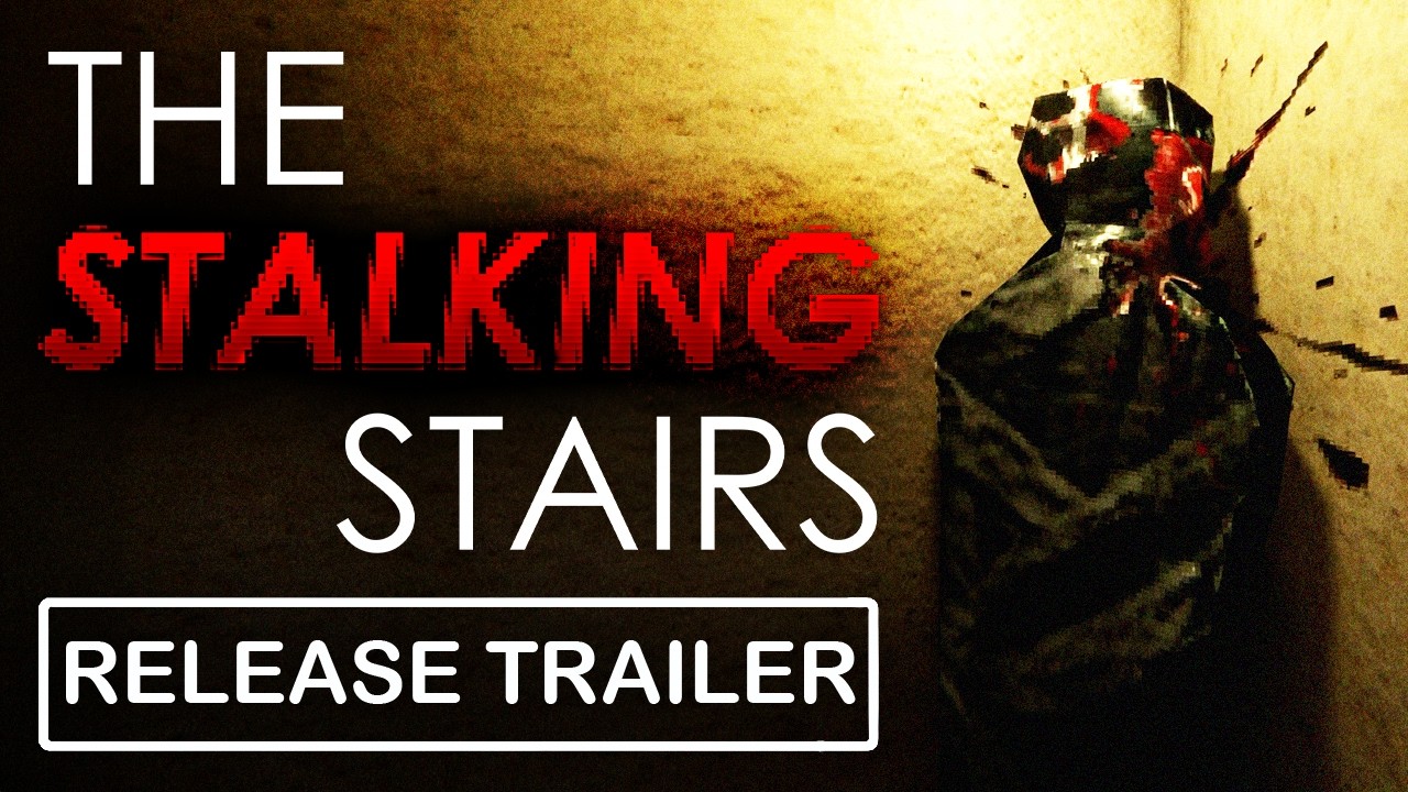 The Stalking Stairs - Release Trailer | PSX-Style Indie Horror Game ...