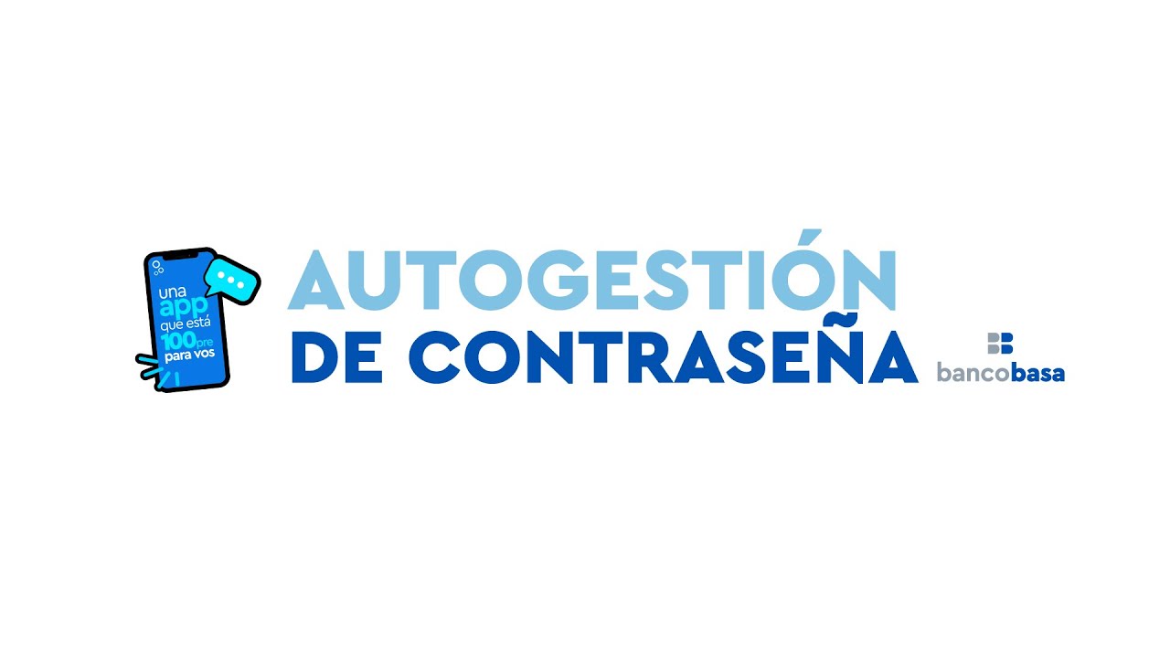Nueva App Banco Basa - Autogestión de Contraseña - YouTube
